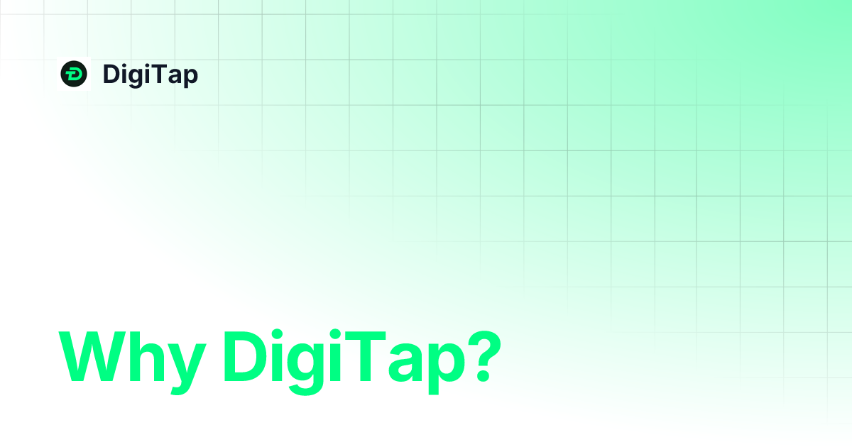 Why DigiTap? | DigiTap